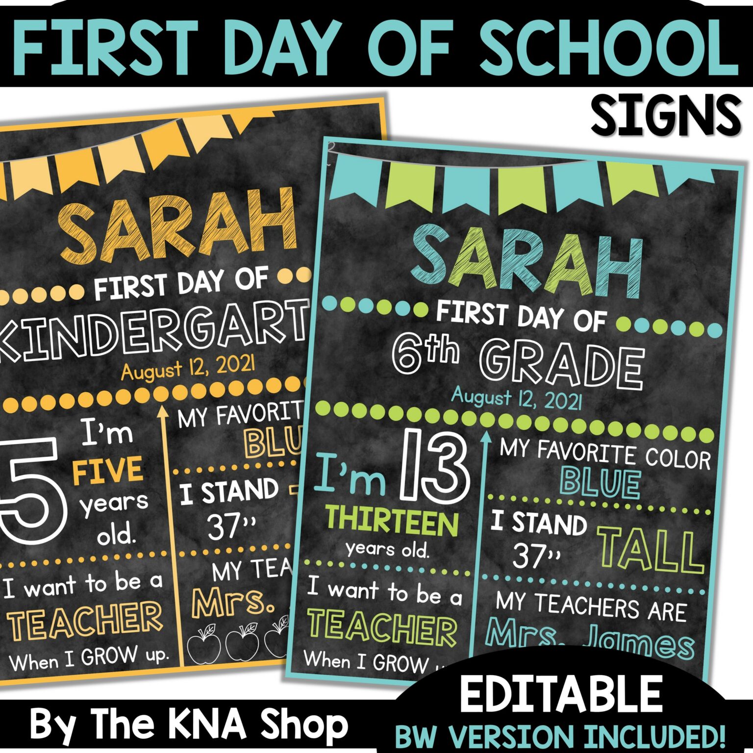 First and Last Day of School Signs EDITABLE Bundle - Made By Teachers
