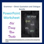 Direct Quotation and Dialogue Bundle - Made By Teachers