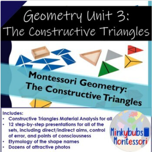 Geometry 1 Constructive Triangle Montessori Unit 3 - Made By Teachers