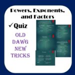 Powers, Exponents, and Factors Quiz - Made By Teachers