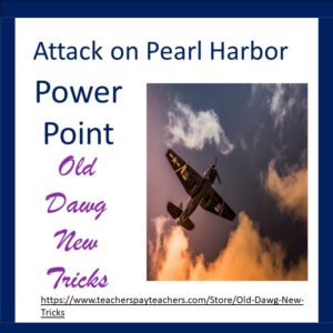 Attack on Pearl Harbor PowerPoint | Made By Teachers