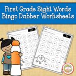 First Grade Sight Word Bingo Dabber Worksheets - Made By Teachers