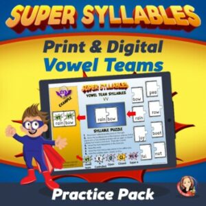 Learning the Six Syllable Types Packet 5 Vowel Team - Made By Teachers