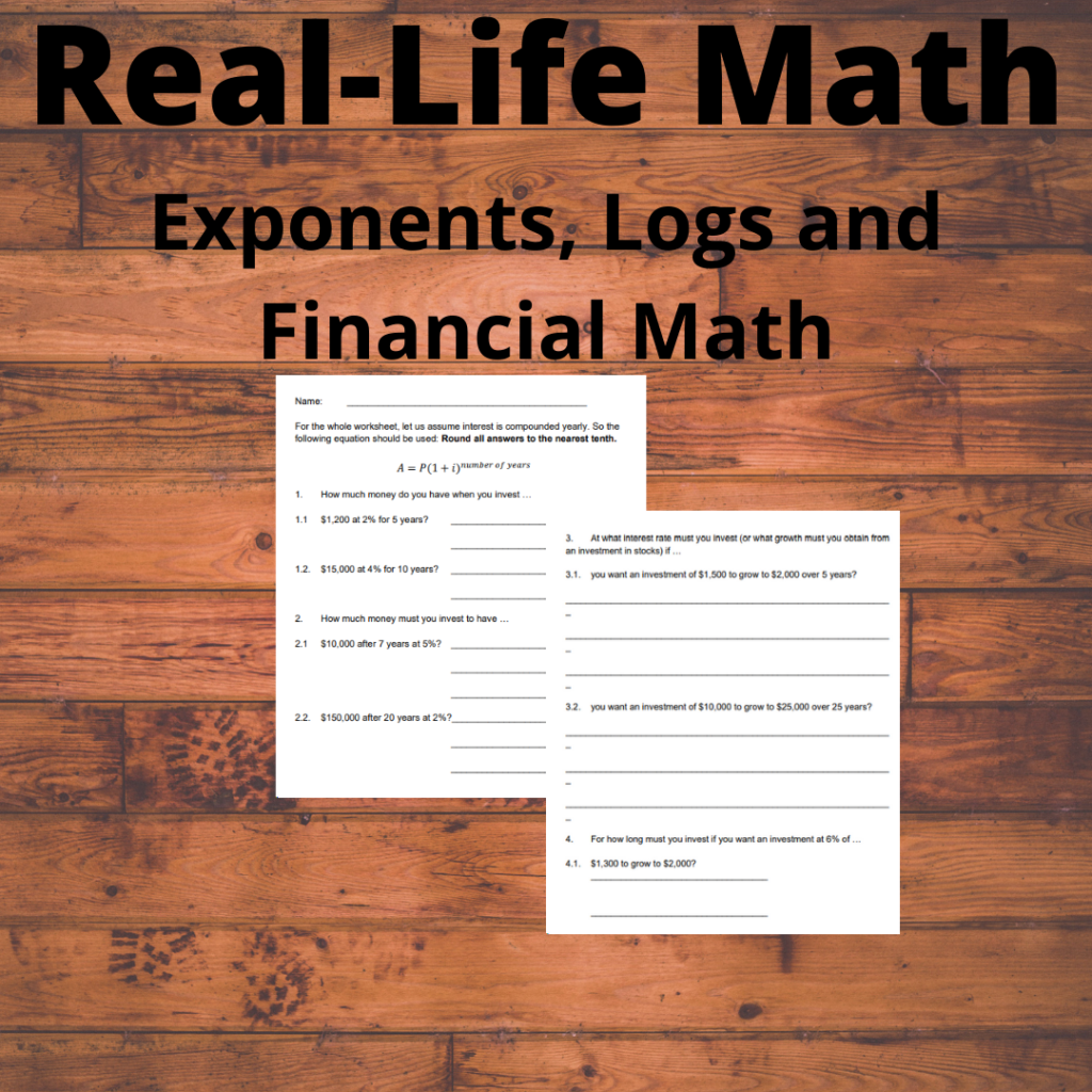 Exponents, Logs and Financial Math Worksheet 3 - Made By Teachers