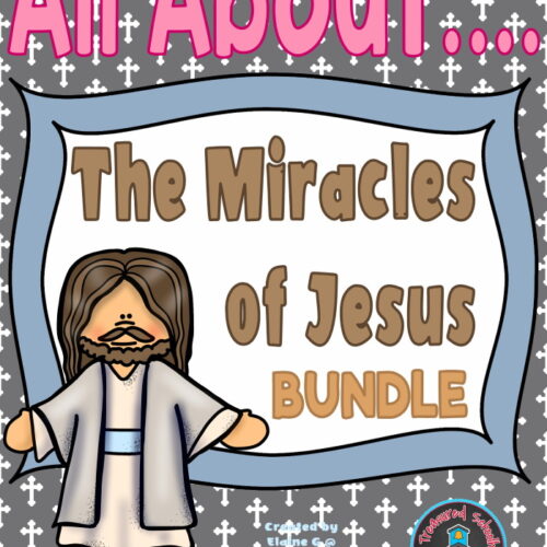 All About The Miracles of Jesus BUNDLE | Made By Teachers
