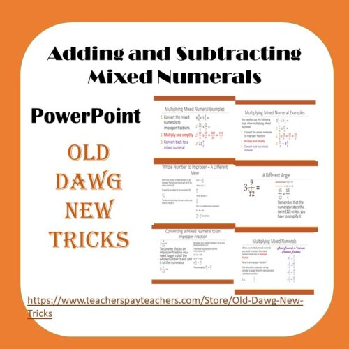 Adding and Subtracting Mixed Numerals PowerPoint - Made By Teachers