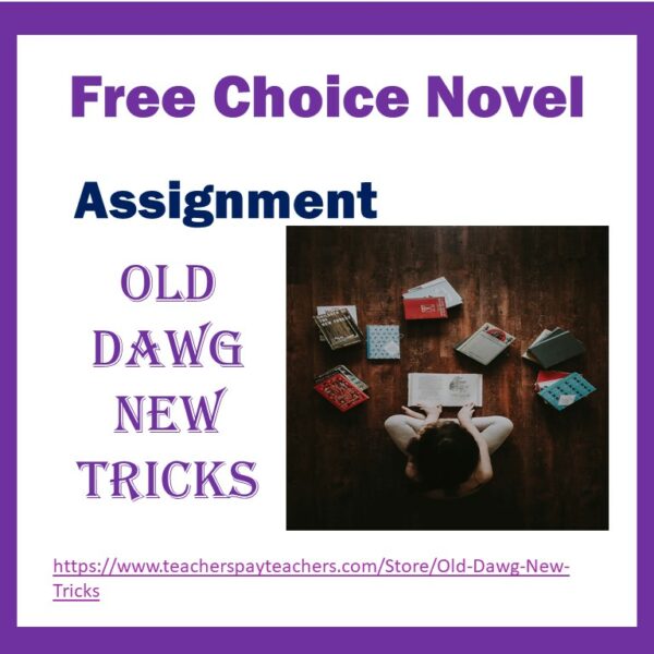 Free Choice Novel Assignment - Made By Teachers