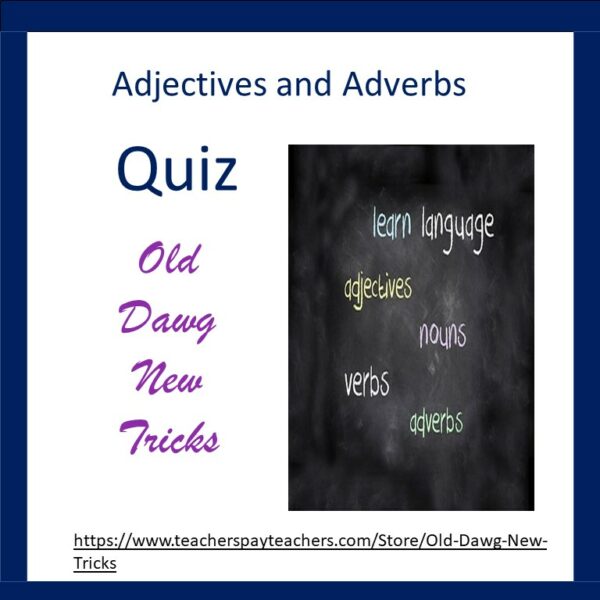 Adjectives and Adverbs Quiz | Made By Teachers