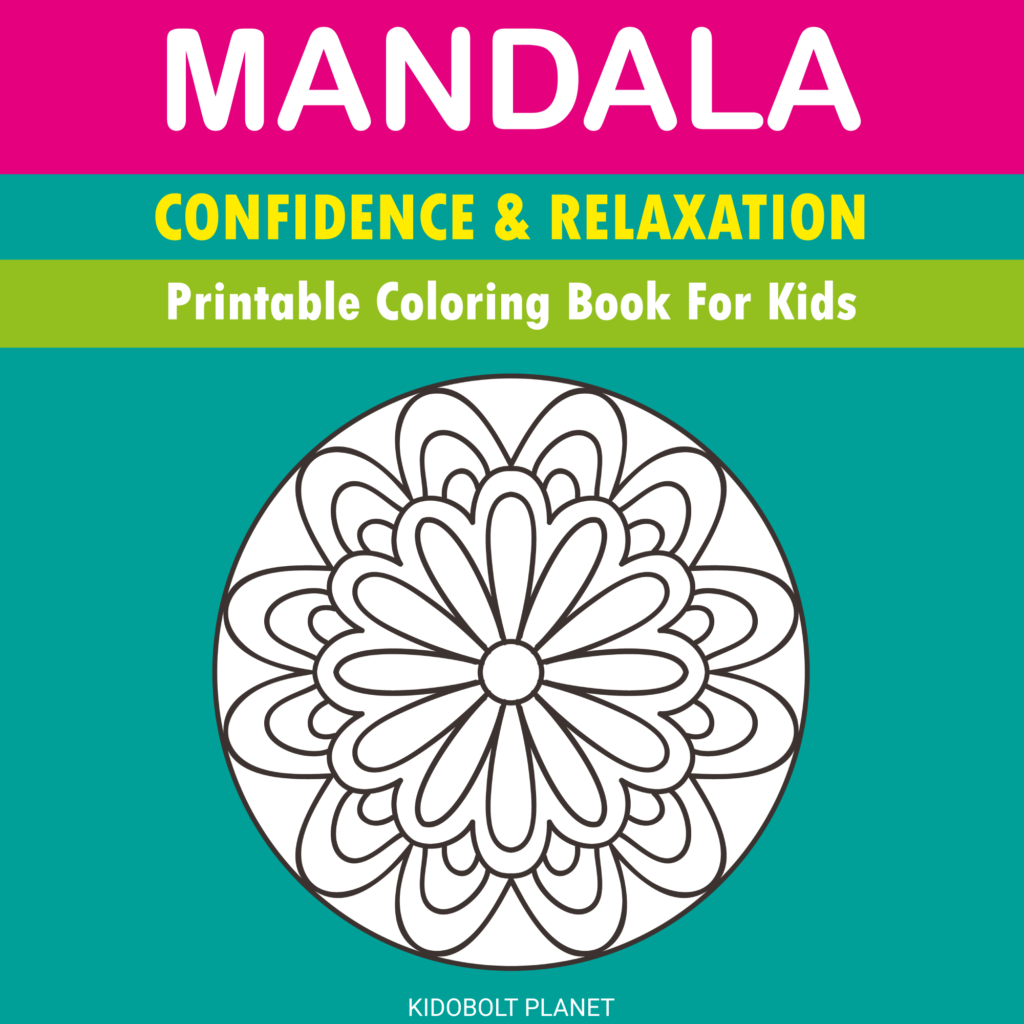 Confidence & Relaxation Mandala Printable Coloring | Made By Teachers