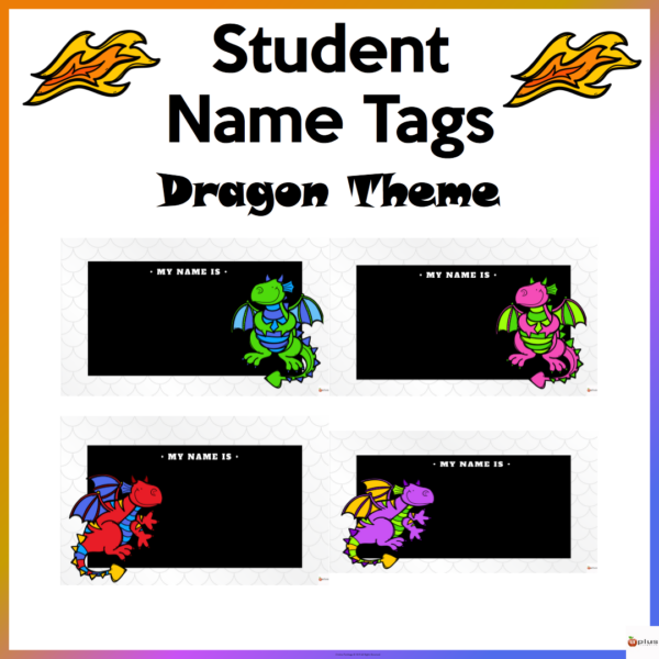 Editable Name Tags Dragon Theme - Made By Teachers