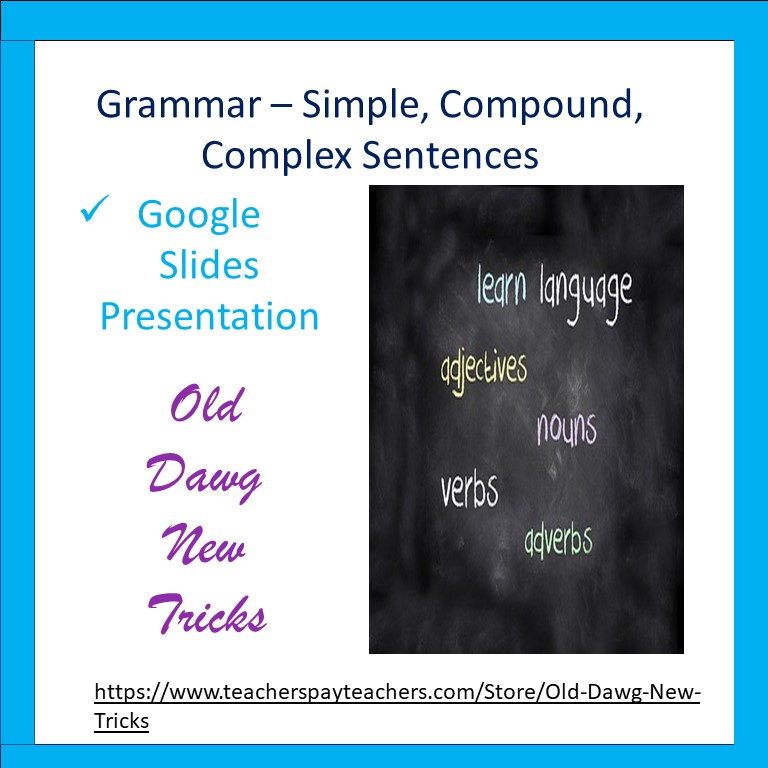Simple, Compound, Complex Sentences Google Slides | Made By Teachers