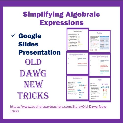 Simplifying Algebraic Expressions Google Slides - Made By Teachers
