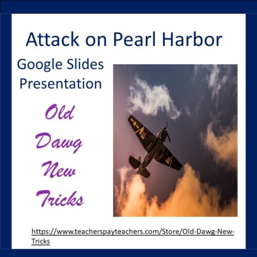 Attack on Pearl Harbor Google Slides Presentation | Made By Teachers