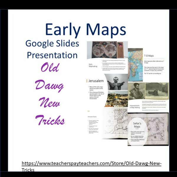 Early Maps Google Slides Presentation | Made By Teachers