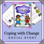 I can cope with Change - Social Story - Made By Teachers