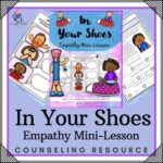 In Your Shoes - Empathy Mini Lesson - Made By Teachers
