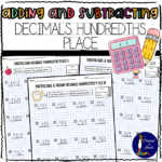 Adding and Subtracting Decimals Hundredths Place - Made By Teachers
