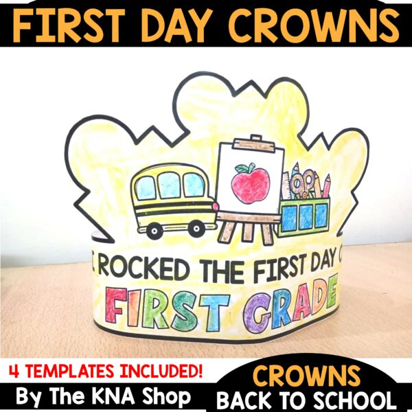 First Day of School Activities Crowns | Made By Teachers