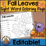 Fall Leaves Sight Word Sheet EDITABLE - Made By Teachers