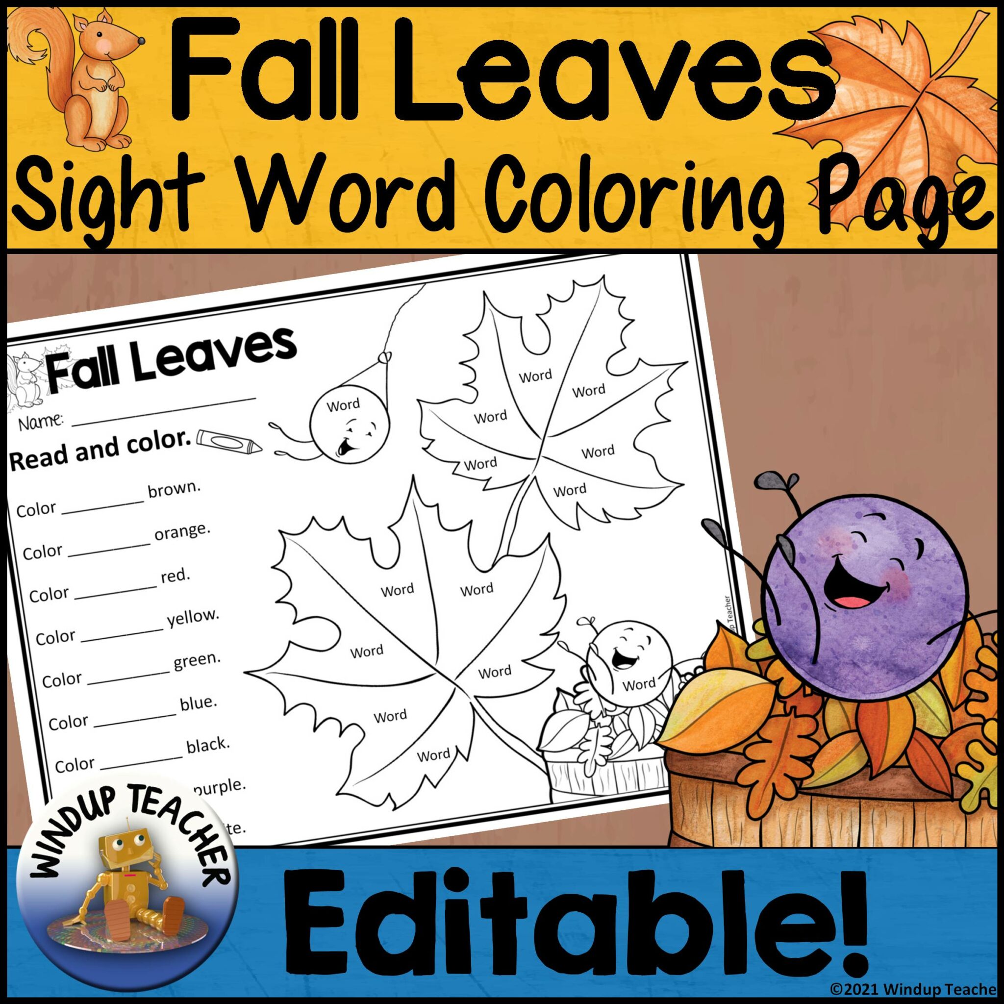 Fall Color by Sight Word Worksheet - EDITABLE Fall Leaves Printable ...