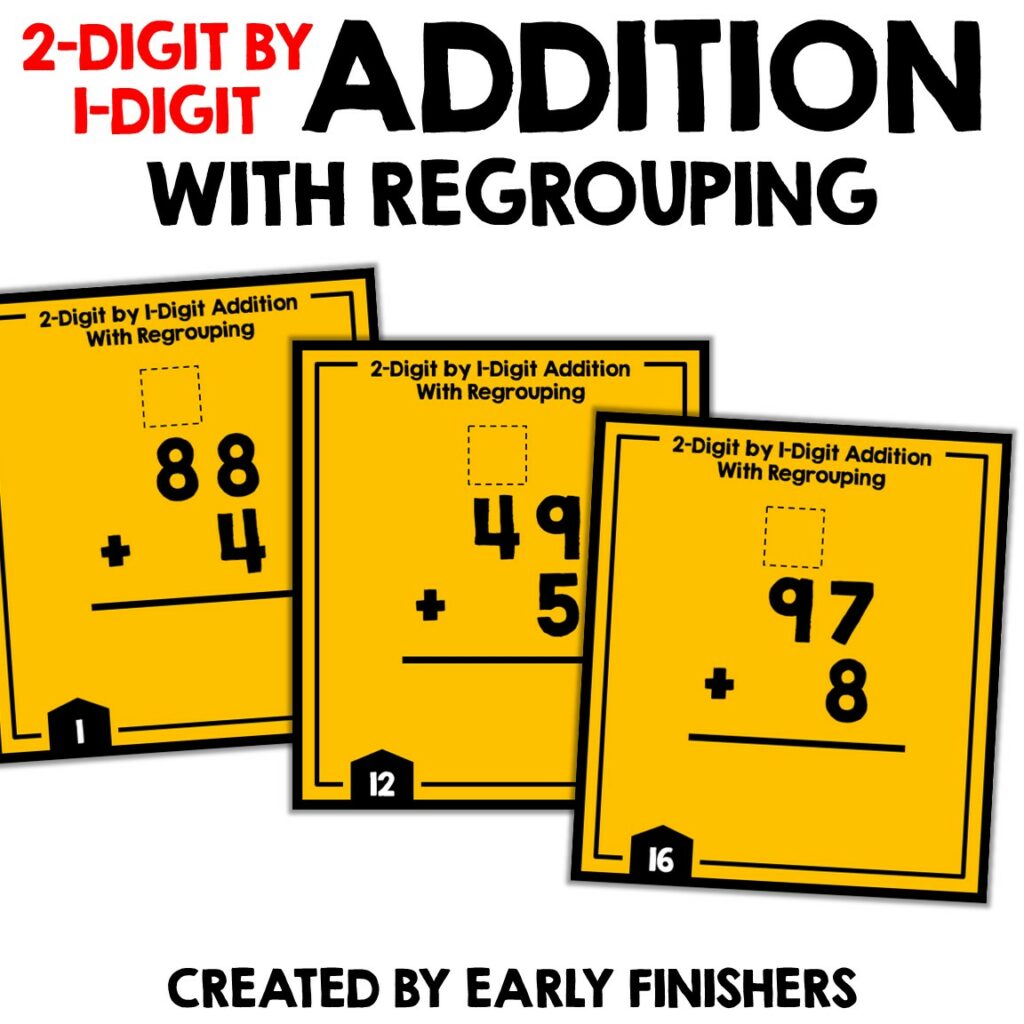 2 Digit By 1 Digit Addition With Regrouping Made By Teachers 2 Digit By 1 Digit Addition With Regrouping Made By Teachers