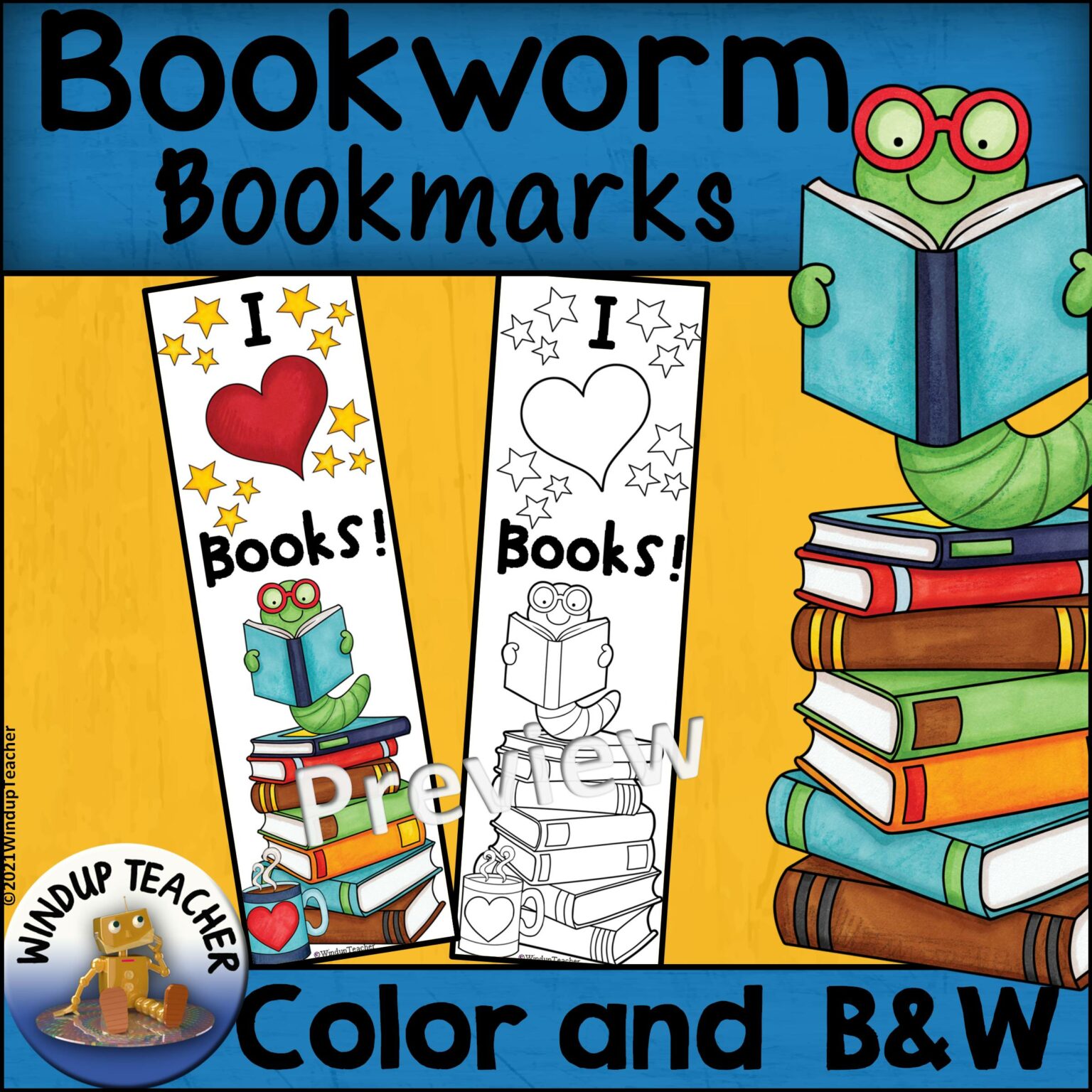 Bookworm Bookmarks | Color and B&W - Made By Teachers