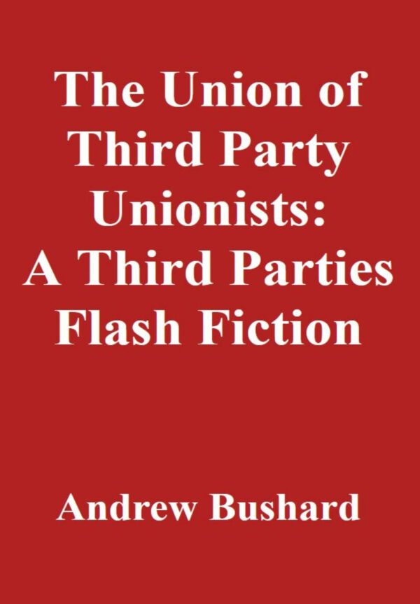 The Union of Third Party Unionists | Made By Teachers