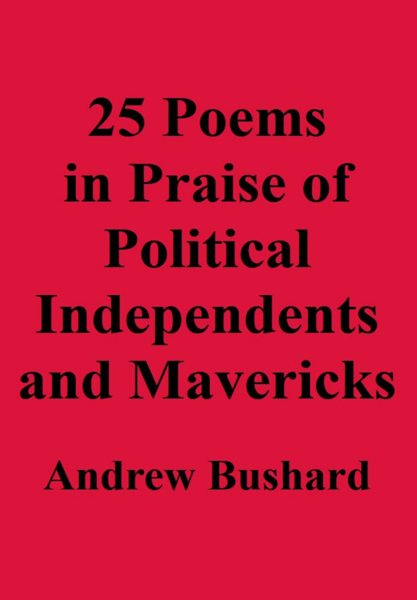 in Praise of Political Independents and Mavericks | Made By Teachers