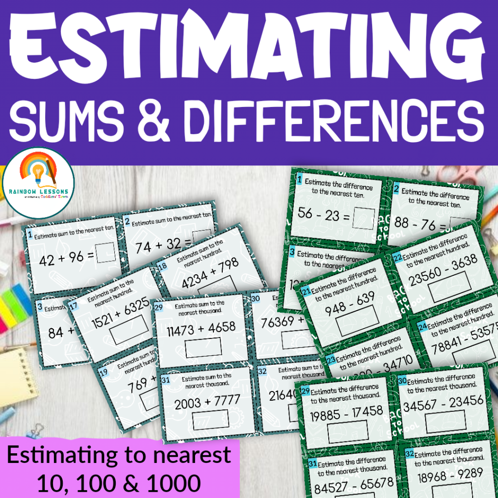 Estimating Sums and Differences Task Cards - Made By Teachers