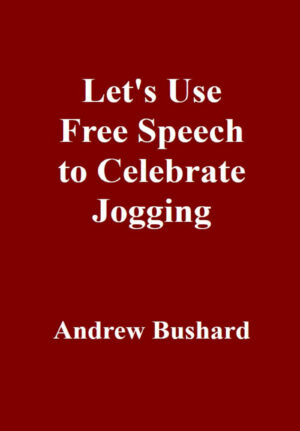 Let's Use Free Speech to Celebrate Jogging - Made By Teachers