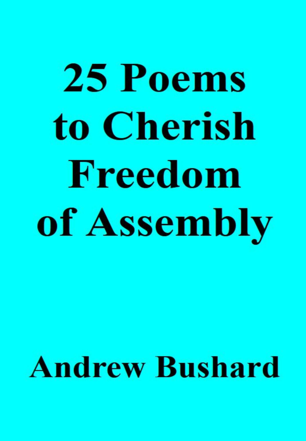 25 Poems to Cherish Freedom of Assembly - Made By Teachers