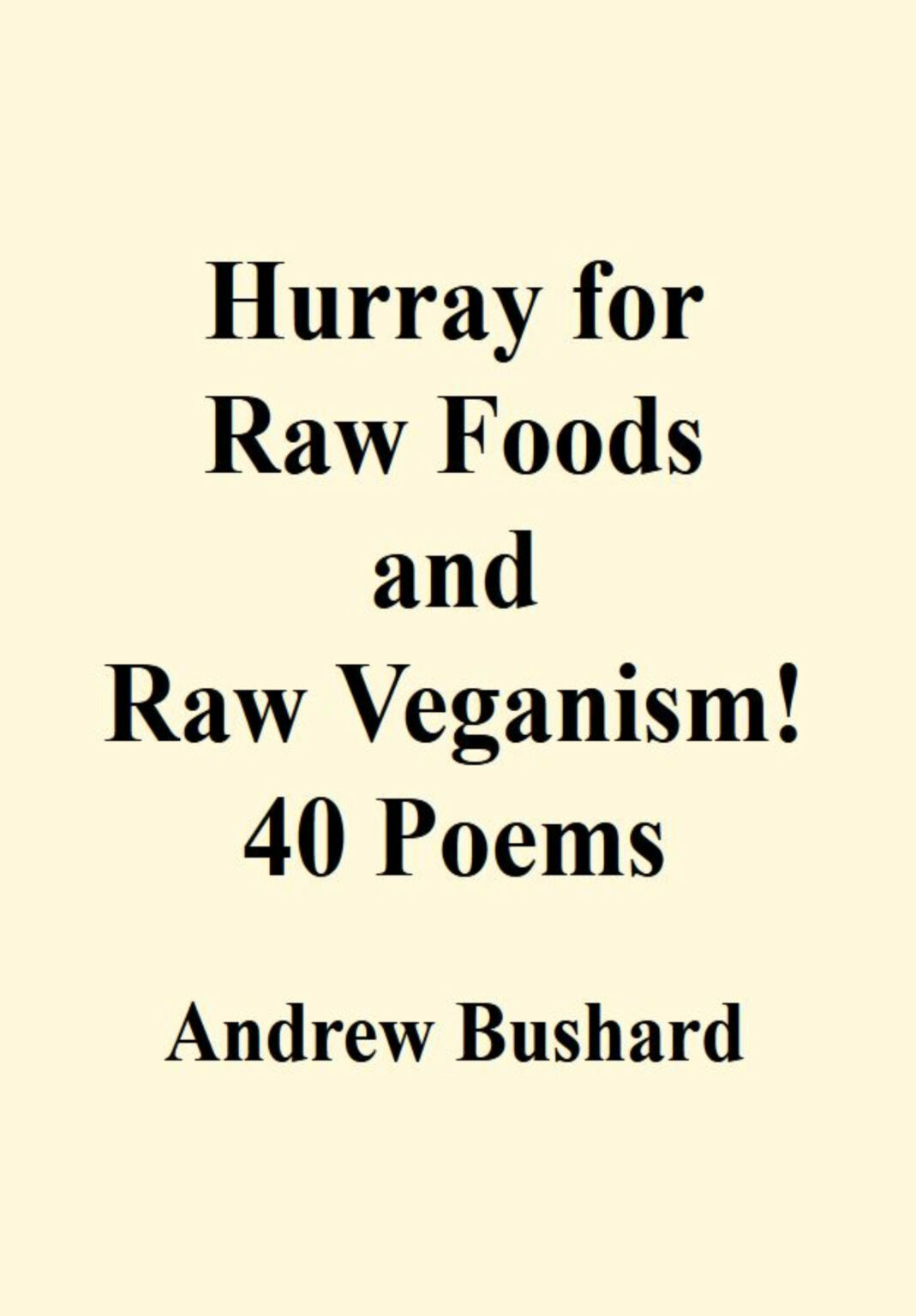 Raw Foods and Raw Veganism - Made By Teachers