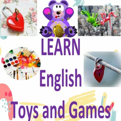 LEARN English (Toys and Games) - Made By Teachers