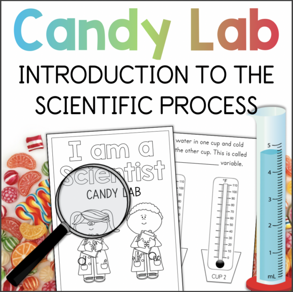 CANDY LAB ACTIVITY Intro to the Scientific Process - Made By Teachers