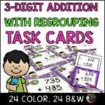 3-Digit Addition With Regrouping Task Cards - Made By Teachers