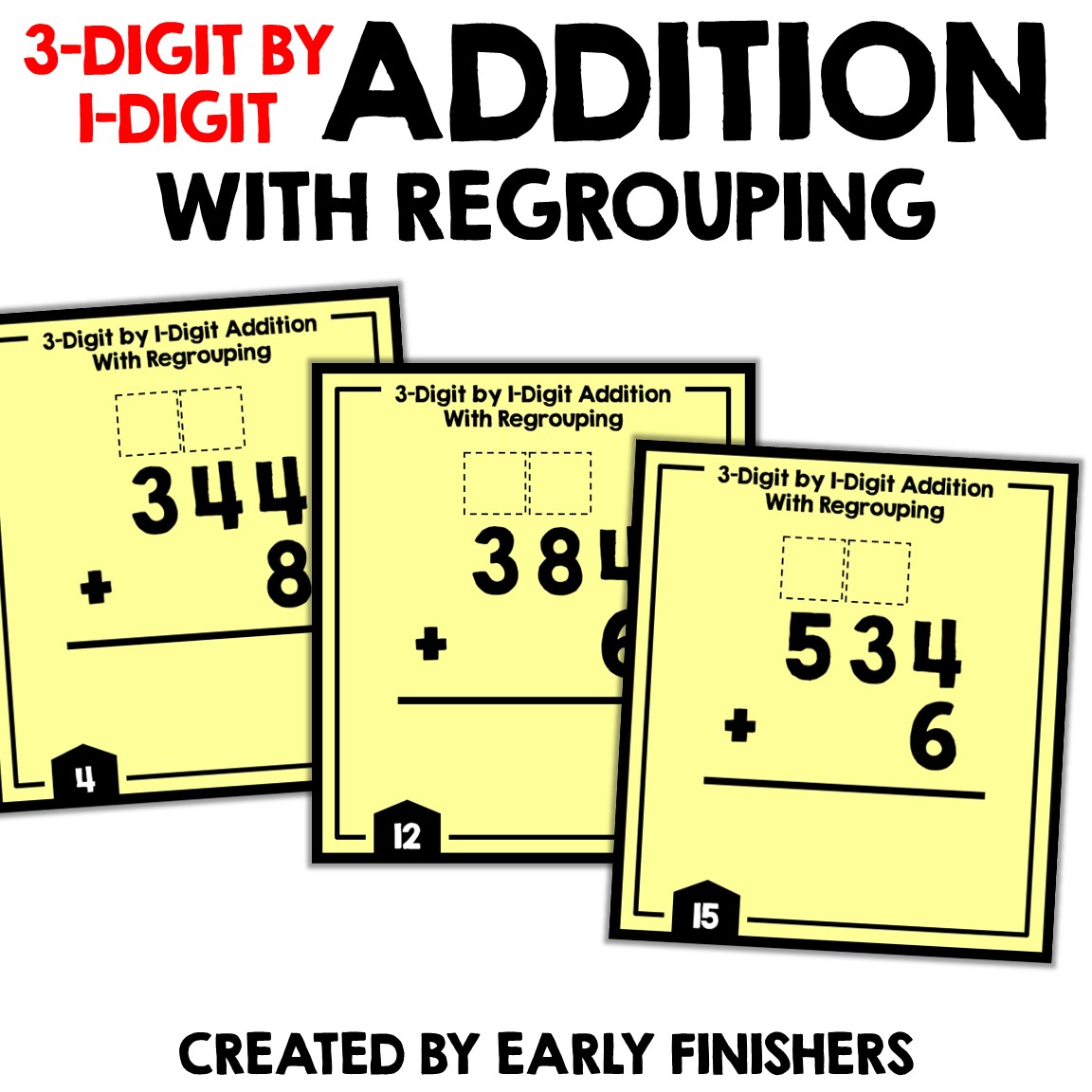 3 Digit By 1 Digit Addition With Regrouping Made By Teachers