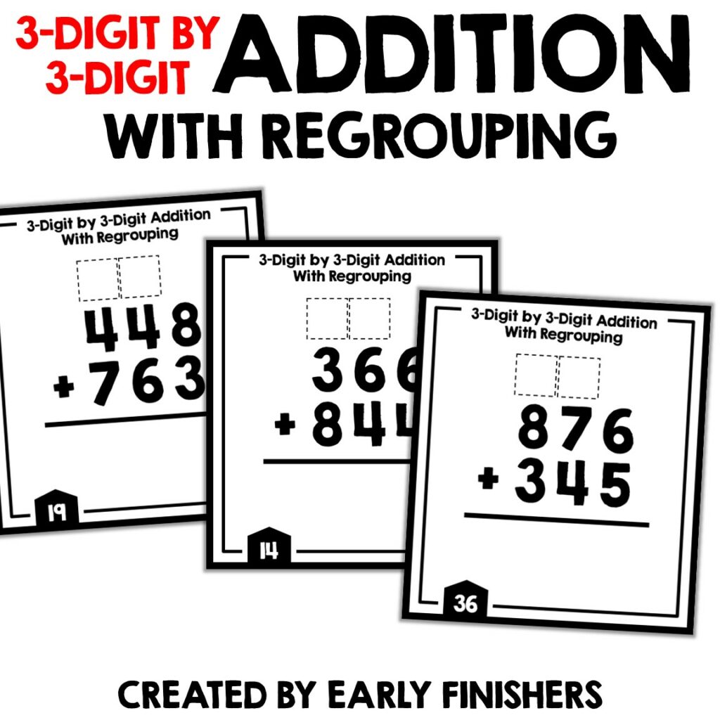 3-digit-by-3-digit-addition-with-regrouping-made-by-teachers