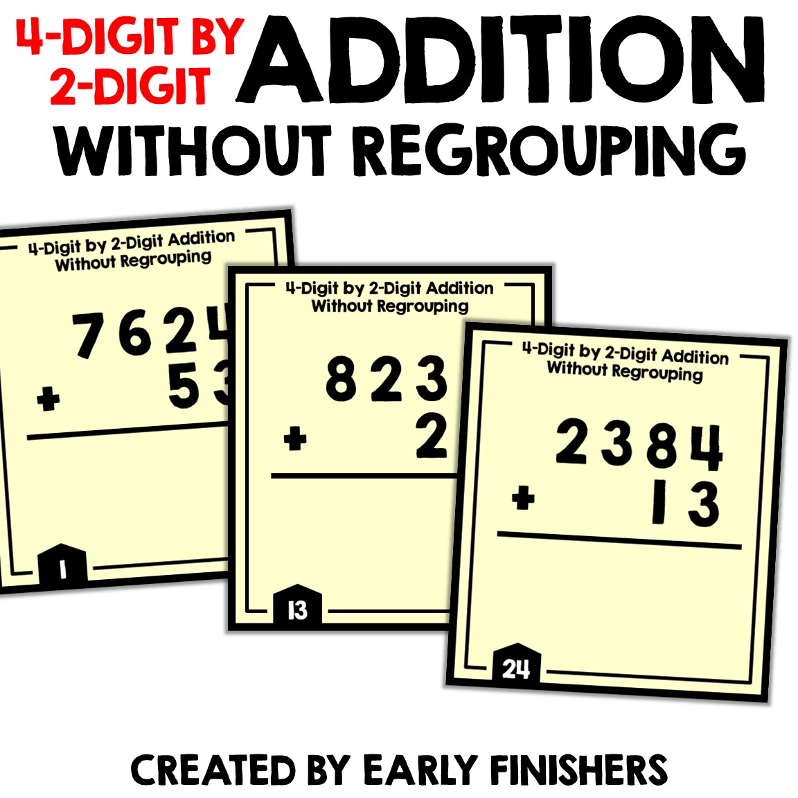 4 Digit By 2 Digit Addition Without Regrouping Made By Teachers