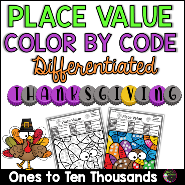 Thanksgiving Place Value Color by Code Differentia - Made By Teachers