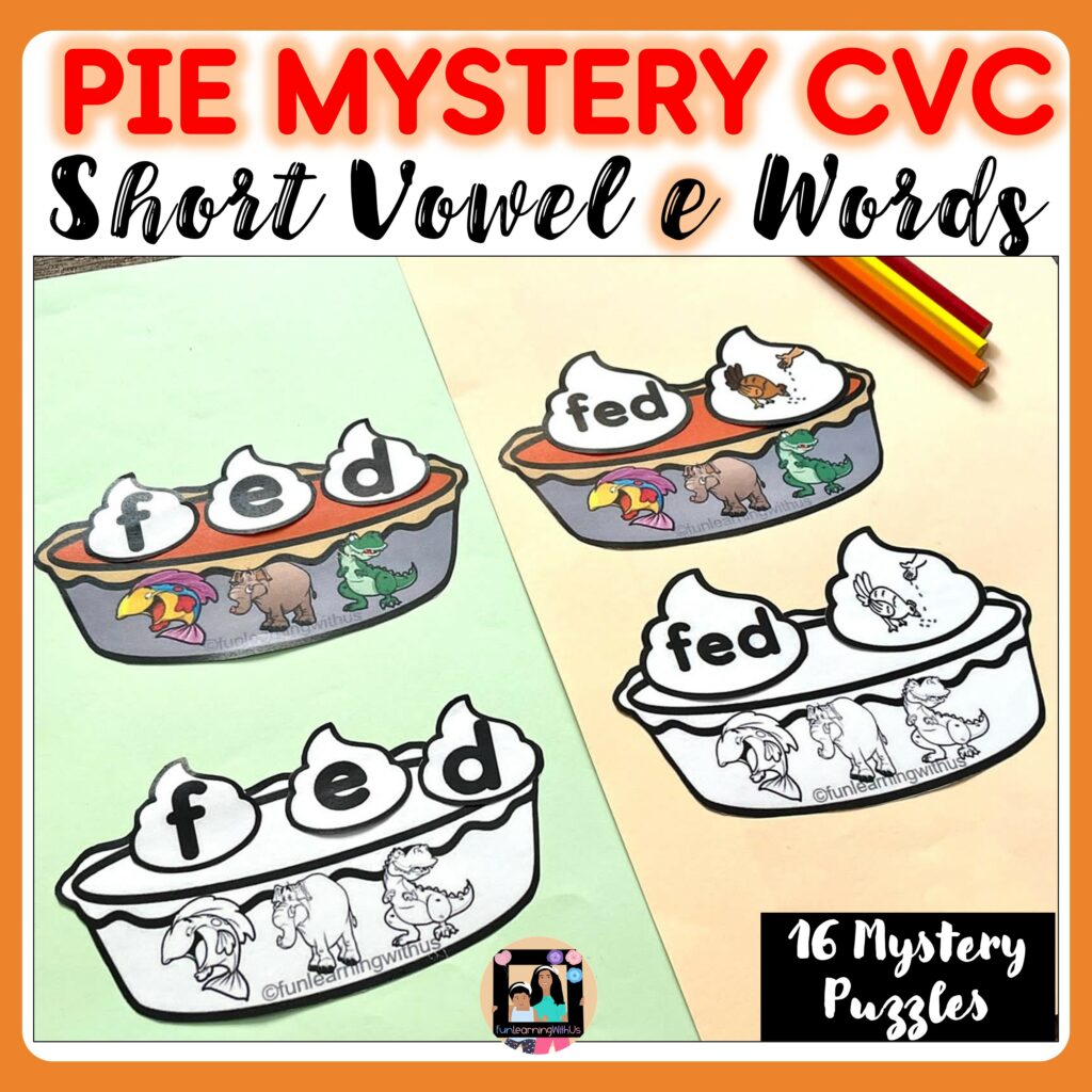 Pie Mystery CVC Short Vowel e Words - Made By Teachers