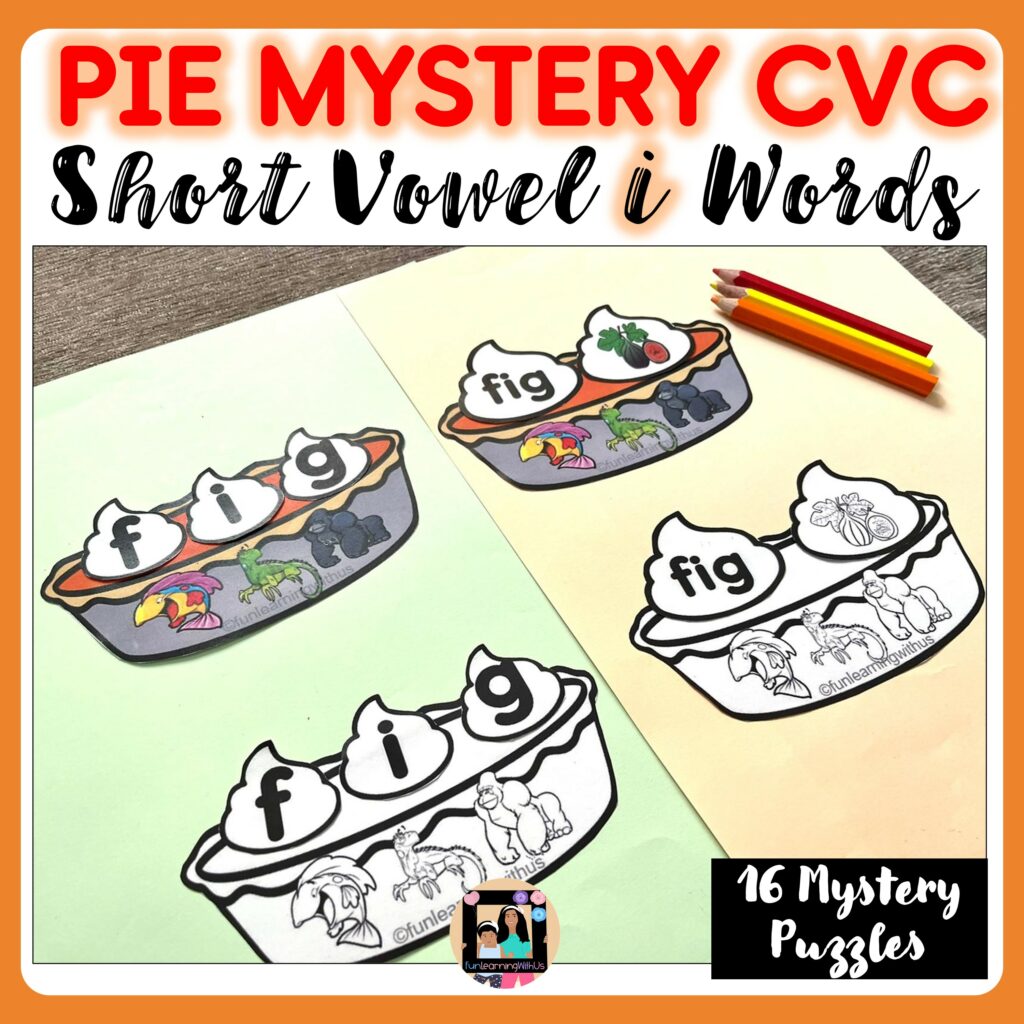 Pie Mystery CVC Short Vowel i Words - Made By Teachers