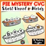 Pie Mystery CVC Short Vowel o Words - Made By Teachers