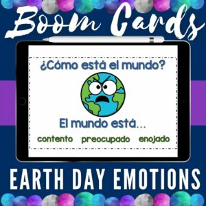 Boom Cards | Spanish Emotions with Earth Day theme | Made By Teachers