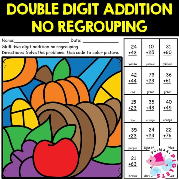 Double Digit Addition Thanksgiving Color by Number | Made By Teachers