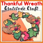 Fall Crafts & Thanksgiving Craft | Thankful Wreath | Made By Teachers