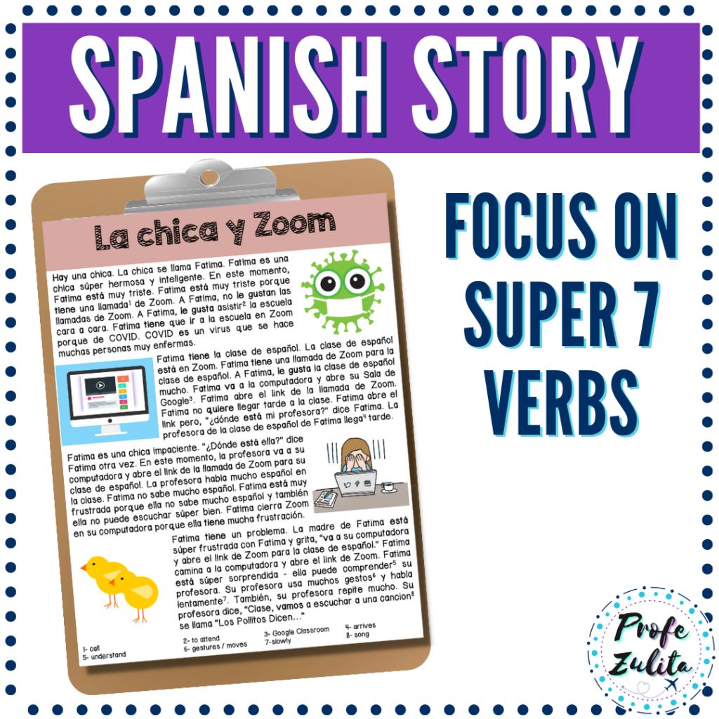 Spanish Story: Zoom | Super 7 Verbs | Made By Teachers