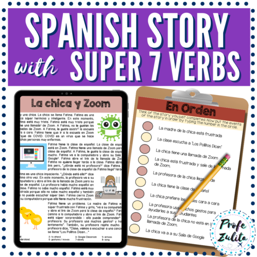 Spanish Story: Zoom | Super 7 Verbs | Made By Teachers
