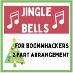 Christmas Carols for Boomwhackers Jingle Bells - Made By Teachers