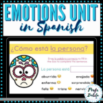 Spanish Emotions Unit (Lesson Plans & Student Work) - Made By Teachers