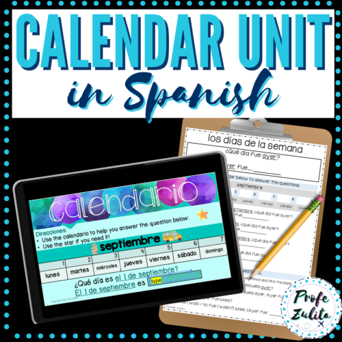 Spanish Calendar Unit (Lesson Plans & Student Work) - Made By Teachers
